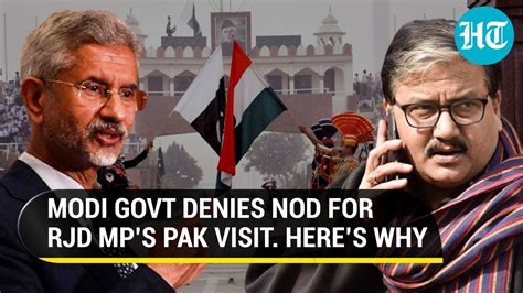 Rjd Mp Manoj Jha Cant Visit Pak After Modi Govt ‘denies Clearance