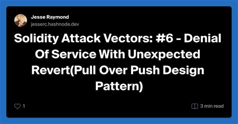 denial of service with unexpected revert in solidity