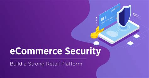 Foolproof Steps To Ensure Your ECommerce Security Velvetech