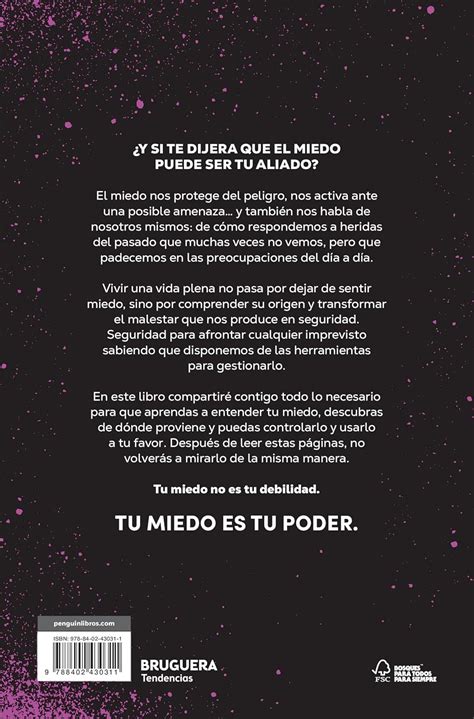 Tu Miedo Es Tu Poder Afronta Tus Miedos Y Transforma Tu Vida Solo Libros