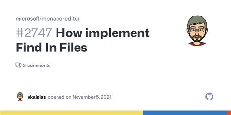 How Implement Find In Files · Issue 2747 · Microsoft Monaco Editor · Github