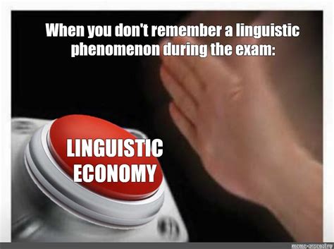 Сomics Meme When You Dont Remember A Linguistic Phenomenon During The Exam Linguistic