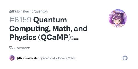 Quantum Computing Math And Physics Qcamp Introducing Quantum Computing In High Schools