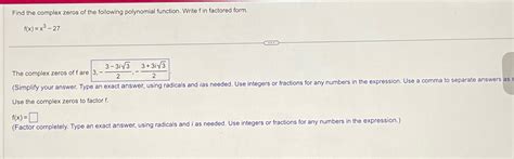 Solved Find The Complex Zeros Of The Following Polynomial