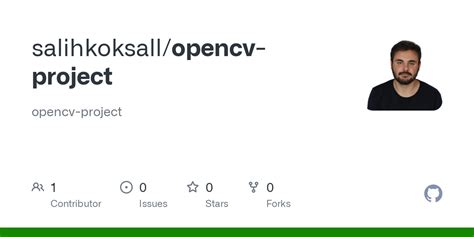 GitHub Salihkoksall Opencv Project Opencv Project