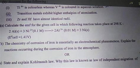 I Ti4 Is Colourless Whereas V4 Is Coloured In Aqueous Solution Ii