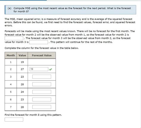Solved A Compute Mse Using The Most Recent Value As The