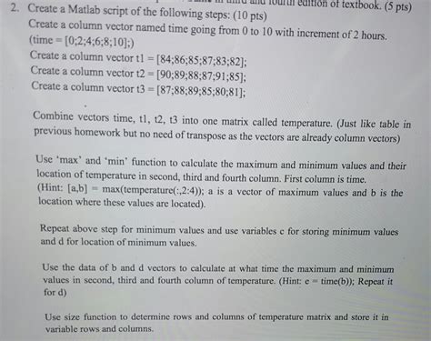Solved Create A Matlab Script Of The Following Steps Chegg Com