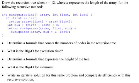 Solved Draw The Recursion Tree When N12 Where N Represents