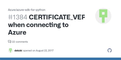 Certificate Verify Failed When Connecting To Azure · Issue 1384 · Azure Azure Sdk For Python
