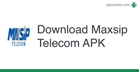 Maxsip Telecom Apk Download Android App