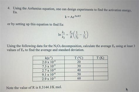 [answered] 4 Using The Arrhenius Equation One Can Design Experiments To Kunduz