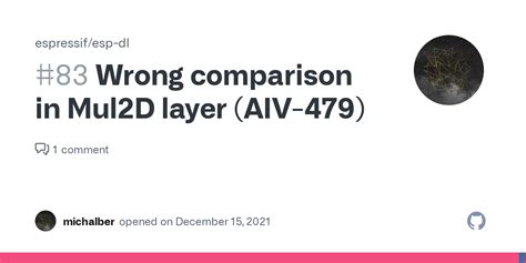 Wrong Comparison In Mul2D Layer AIV 479 Issue 83 Espressif Esp