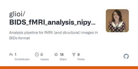 Github Glioibidsfmrianalysisnipype Analysis Pipeline For Fmri
