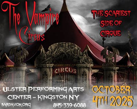 The Vampire Circus Bardavon Presents
