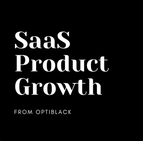 Saas Product Growth Medium