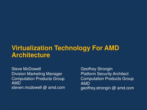 PPT Virtualization Technology For AMD Architecture PowerPoint Presentation ID 163659
