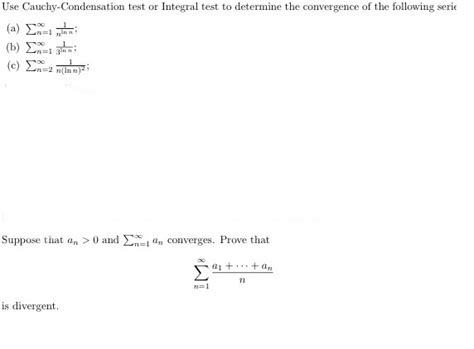 Use Cauchy Condensation Test Or Integral Test To