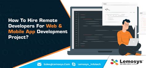How To Hire Remote Developers For Web Mobile App Development Projects