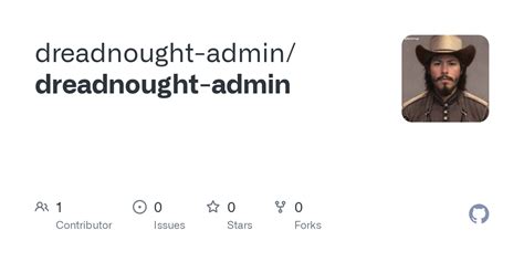 GitHub Dreadnought Admin Dreadnought Admin
