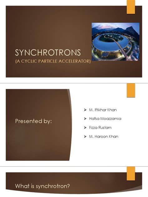 Synchrotrons A Cyclic Particle Accelerator Pdf Particle Accelerator Electron