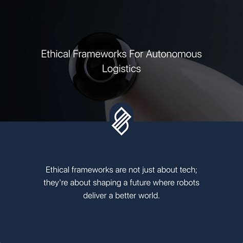 Ethical Frameworks For Autonomous Logistics → Scenario