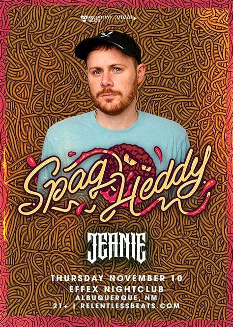 Spag Heddy Tickets At Effex Nightclub In Albuquerque By Rb