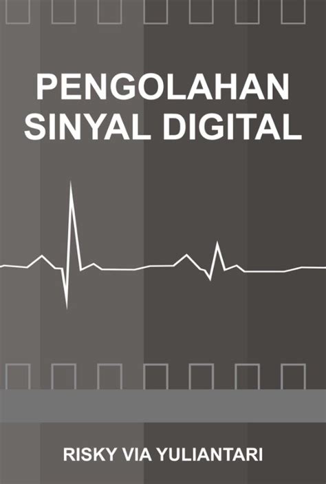 Pengolahan Sinyal Digital Pustaka Rumah C Nta