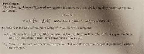 Solved Problem 8 The Following Elementary Gas Phase