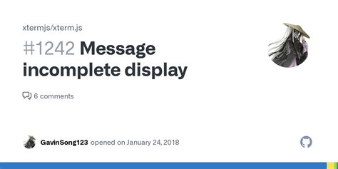 Message Incomplete Display · Issue 1242 · Xtermjsxtermjs · Github