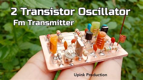 2 Transistor Oscillator Pemancar Radio Fm Setabil ‼ Fm Transmitter Youtube