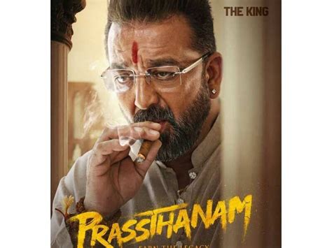 Prassthanam Sanjay Dutt As The King Symbolizes Power In The First