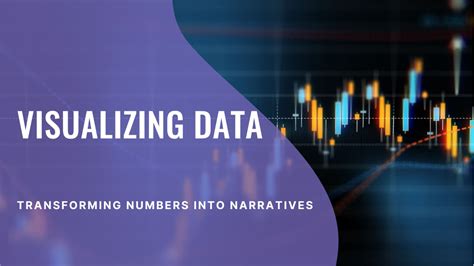 The Art Of Data Visualization Transforming Numbers Into Narratives”