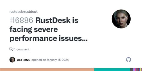 Rustdesk Is Facing Severe Performance Issues During Transmission