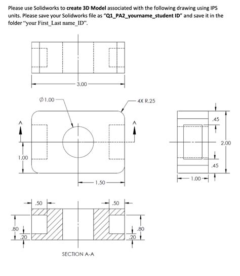 Solved Please Use Solidworks To Create D Model Associated Chegg Com