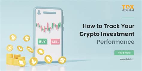 Maximize Crypto Returns A Guide To Tracking Investment Performance