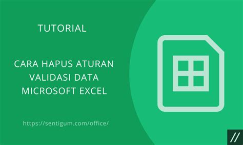 Cara Hapus Aturan Validasi Data Microsoft Excel