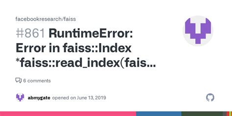 Runtimeerror Error In Faissindex Faissreadindexfaissioreader Int · Issue 861