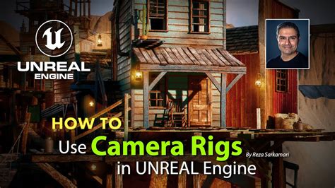 Ue5 Series Using Camera Rigs In Unreal Engine Youtube
