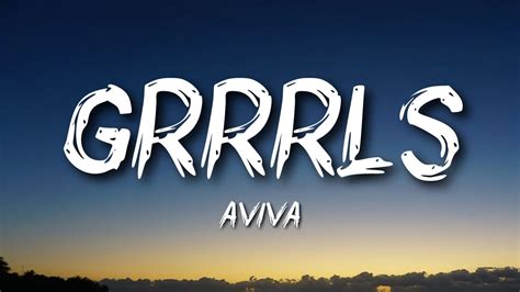 Aviva Grrrls Youtube