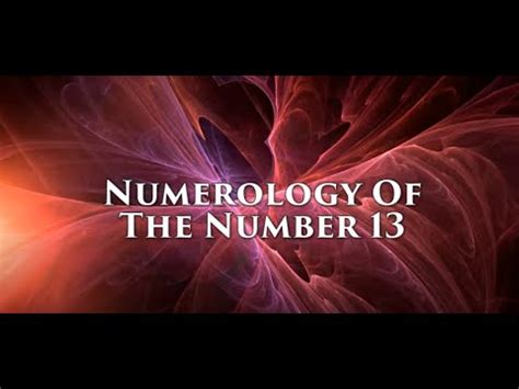 Numerology Of Number 13 Hidden Meanings Behind Thirteen Youtube