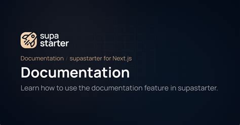 Documentation Nextjs Documentation Supastarter Saas Starter Kit
