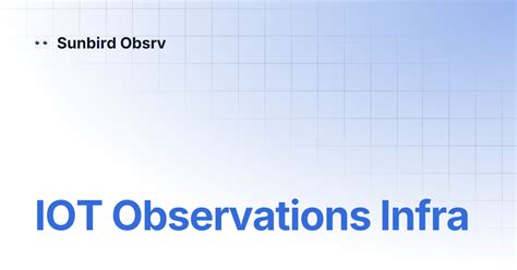 Iot Observations Infra Sunbird Obsrv