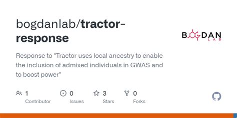 github bogdanlab tractor response response to tractor uses local