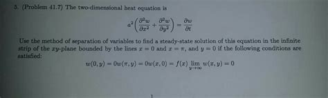 Solved 5 Problem 417 The Two Dimensional Heat Equation