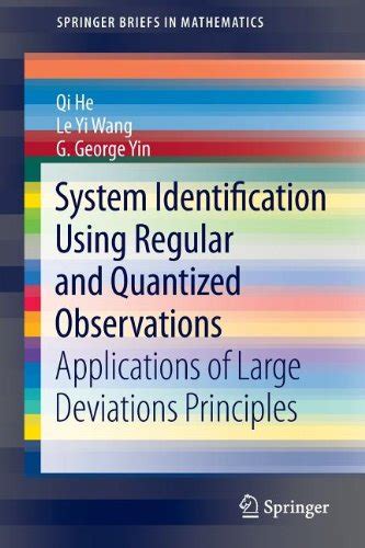 System Identification Using Regular And Quantized Observations Applications Of Large Deviations