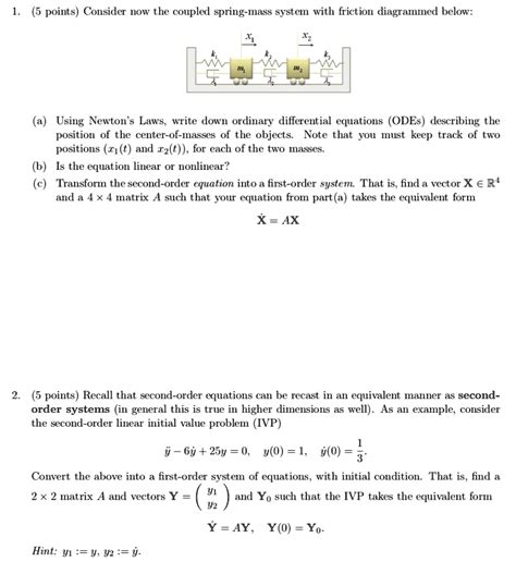 SOLVED Points Consider Now The Coupled Spring Mass System With Friction Diagrammed Below X