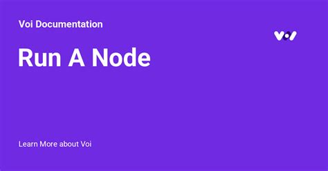 Run A Node Voi Documentation