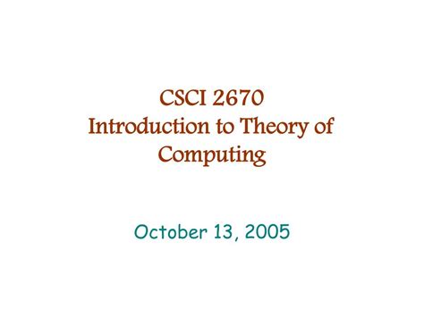 Ppt Csci 2670 Introduction To Theory Of Computing Powerpoint