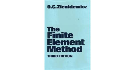 The Finite Element Method By O C Zienkiewicz